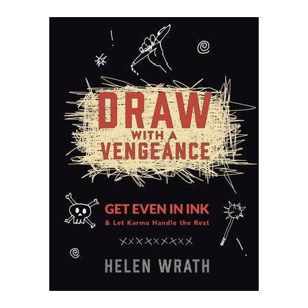Draw With A Vengeance by Helen Wrath – Smooth Sales